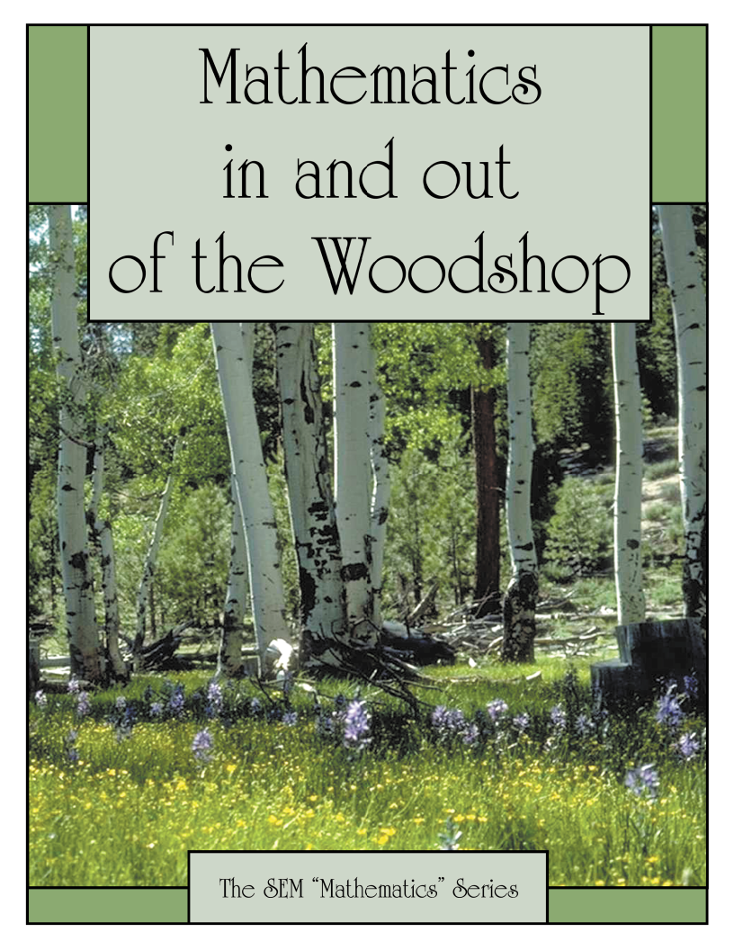 New Release: Mathematics in and out of the Woodshop – SonLight ...