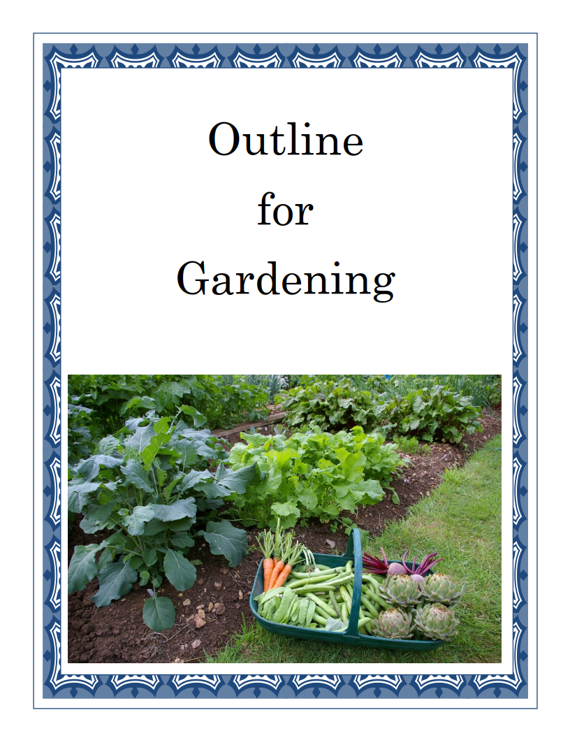 New Release: Outline for Gardening – SonLight Education Ministry